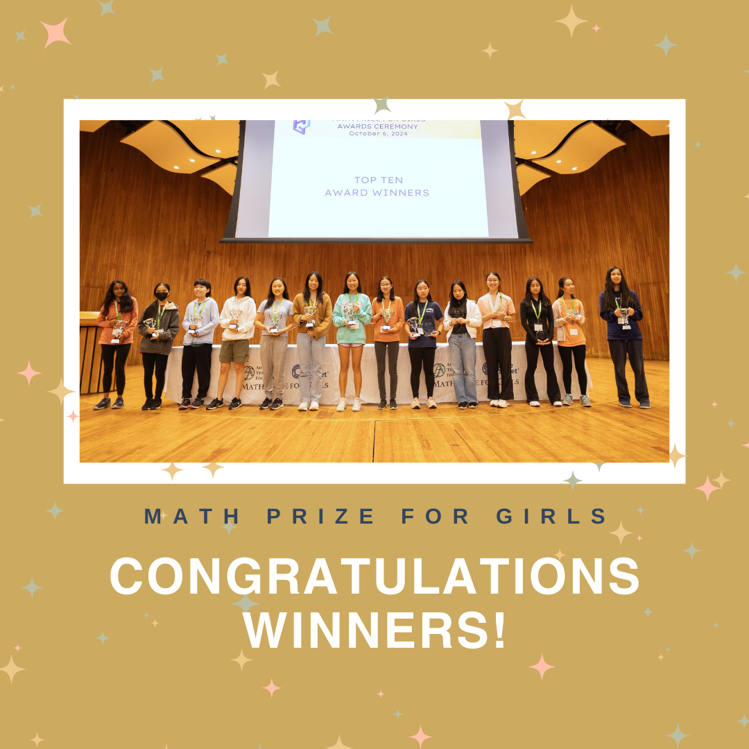 Six girls win first place in the 2024 Math Prize for Girls | AT Foundation